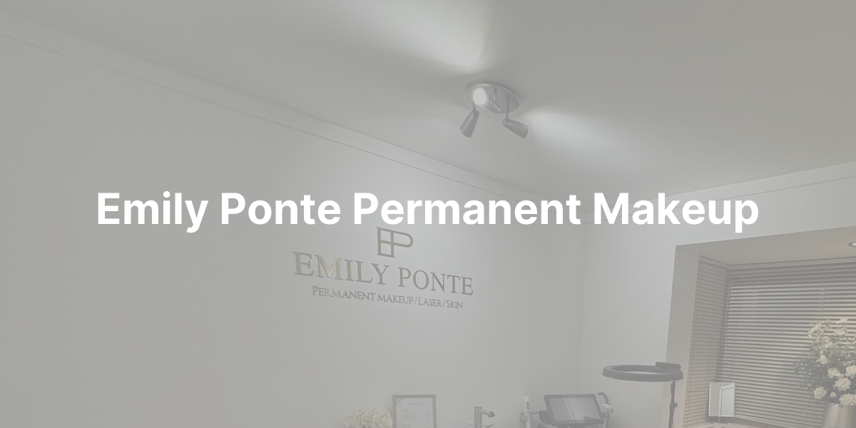 Emily Ponte Permanent Makeup